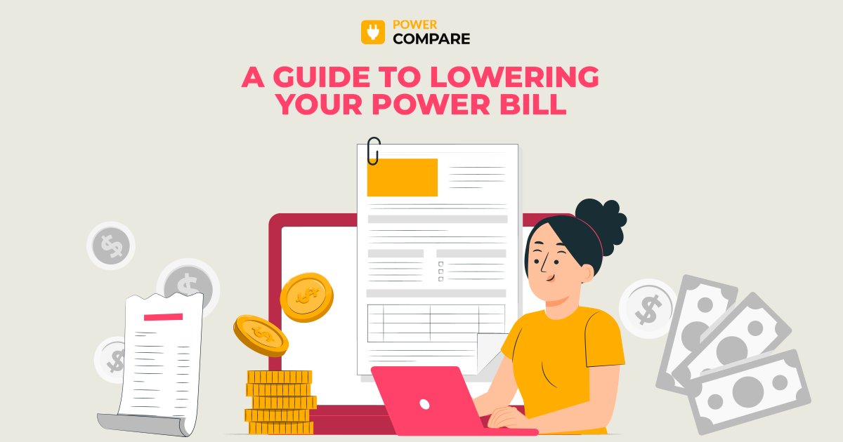 A Comprehensive Guide to Lowering your Power Bill
